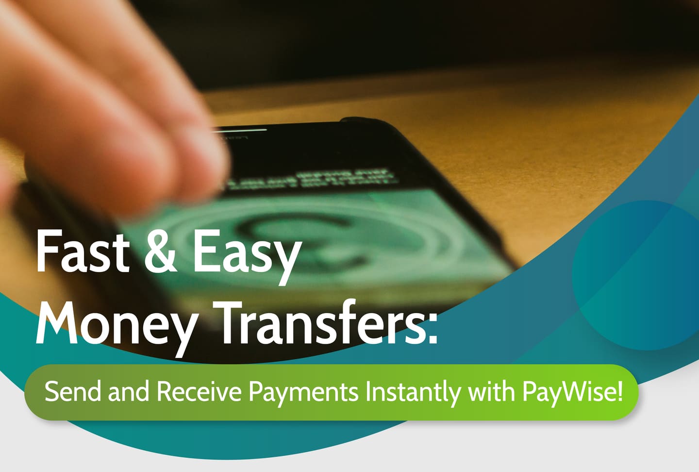 Fast & Easy Money Transfers: Send and Receive Payments Instantly with PayWise! – PayWise