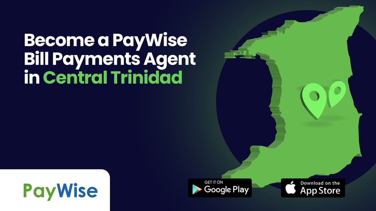 Become a PayWise Bill Payments Agent in Central Trinidad - PayWise